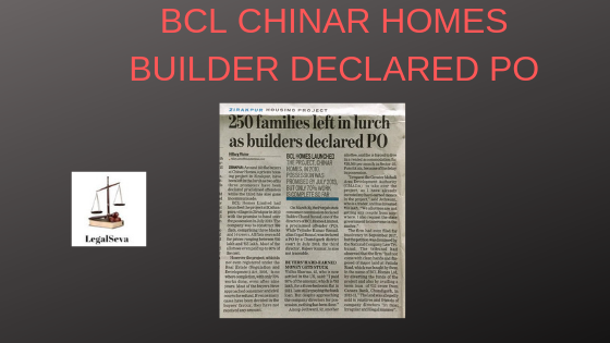 BCL Project Chinar Homes Builder is Declared PO – Latest Legal News ...