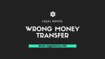 Wrong Money Transfer to Account-Legal Advice – Latest Legal News ...